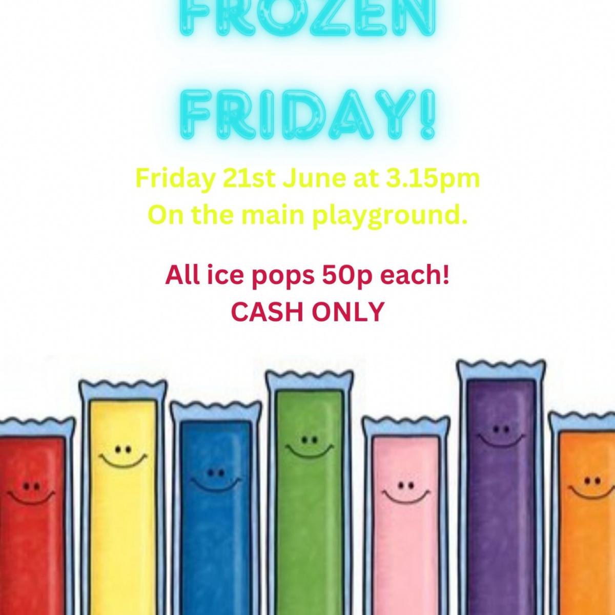 Frozen Friday is BACK!!! - Woodston Primary School